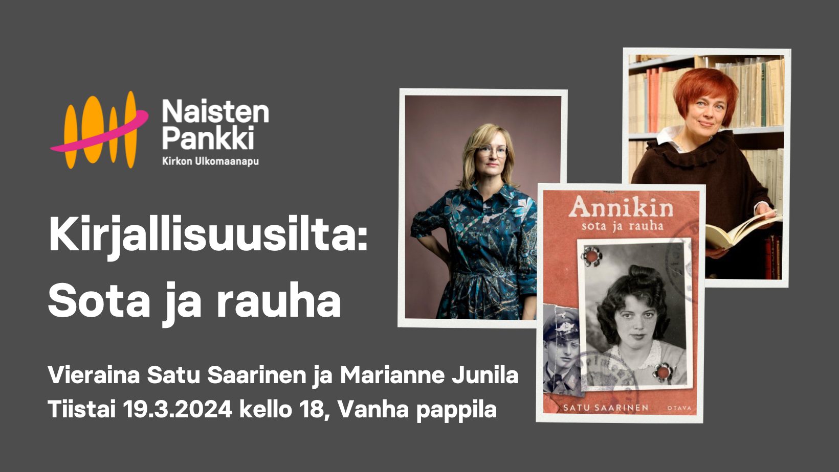 sota ja rauha tapahtuma - Naisten Pankki